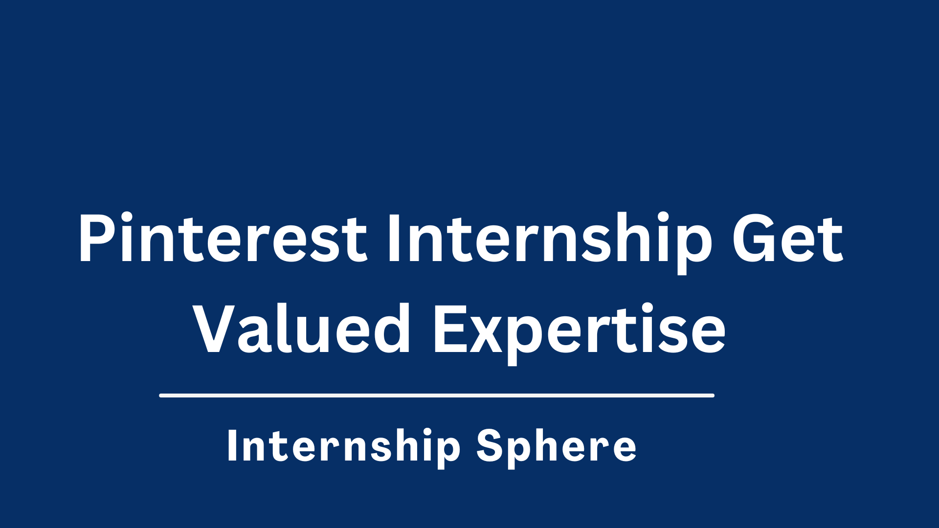 Pinterest Internships 2026 Internship Opportunities - Internship Sphere