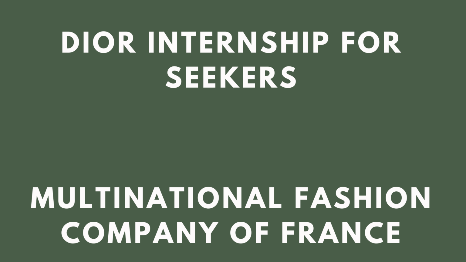 Dior Internship 2026 Work For Experience - Internship Sphere