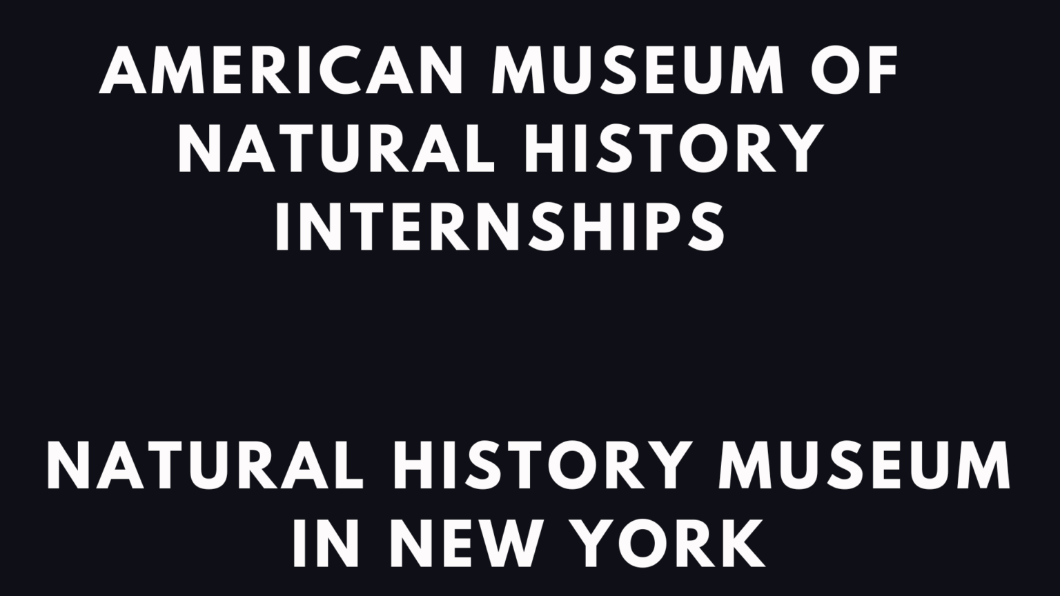 American Museum Of Natural History Internships 2026 - Internship Sphere