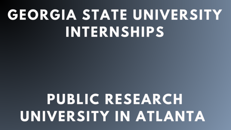 Georgia State University Internships 2026 - Internship Sphere