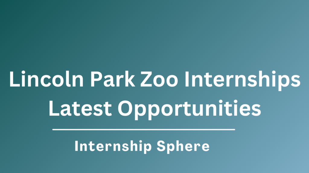 Lincoln Park Zoo Internships 2026 Internship Opportunities - Internship ...