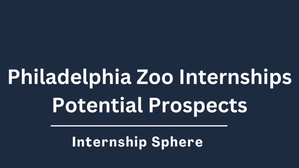 Philadelphia Zoo Internships 2026 Internship Opportunities - Internship ...