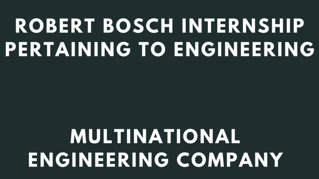 Robert Bosch Internship 2026 Engineering Corporation - Internship Sphere
