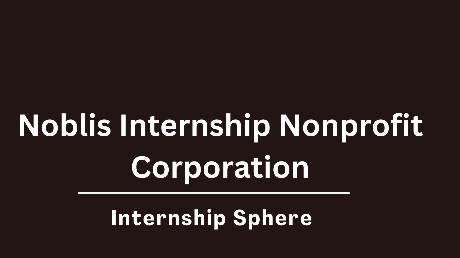 Noblis Internship 2026 Nonprofit Corporation - Internship Sphere