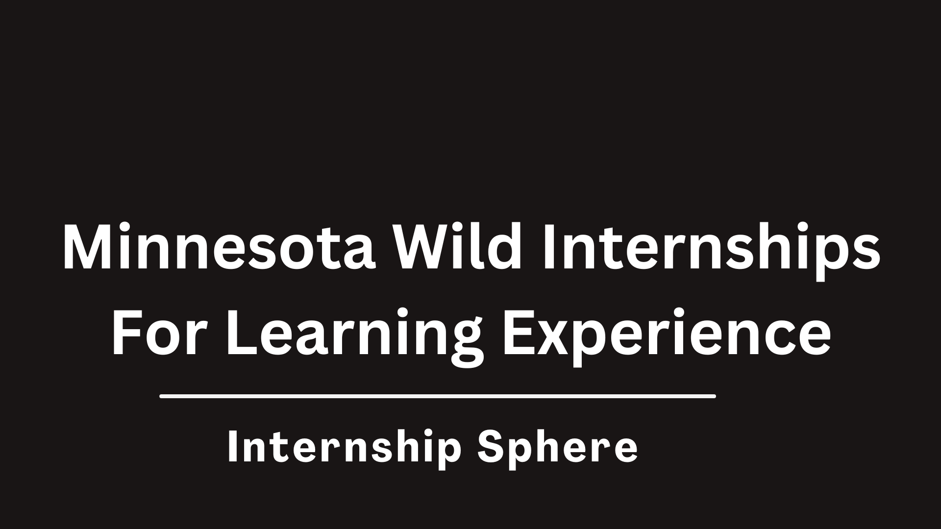 Minnesota Wild Internships 2026 To Advance Learning - Internship Sphere