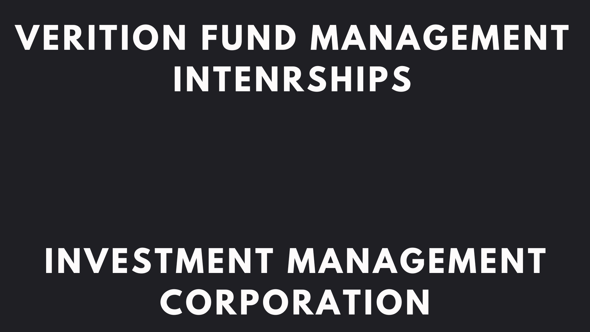 Verition Internship 2026 Verition Fund Management - Internship Sphere